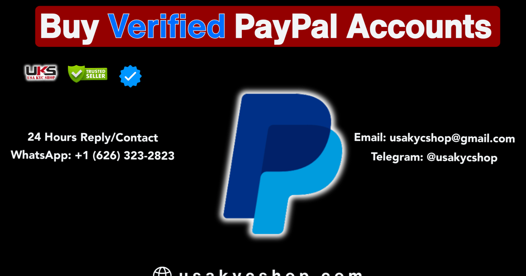 Buying Verified Paypal Accounts 'Usakycshop' - PROTOCOL