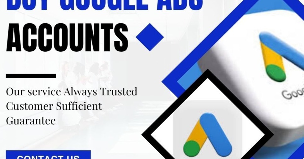 A Comprehensive Guide to Buying Google Ads Accounts - PROTOCOL
